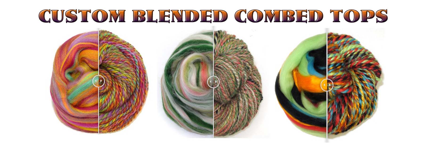 CUSTOM BLENDS COLLECTION – Camaj Fiber Arts